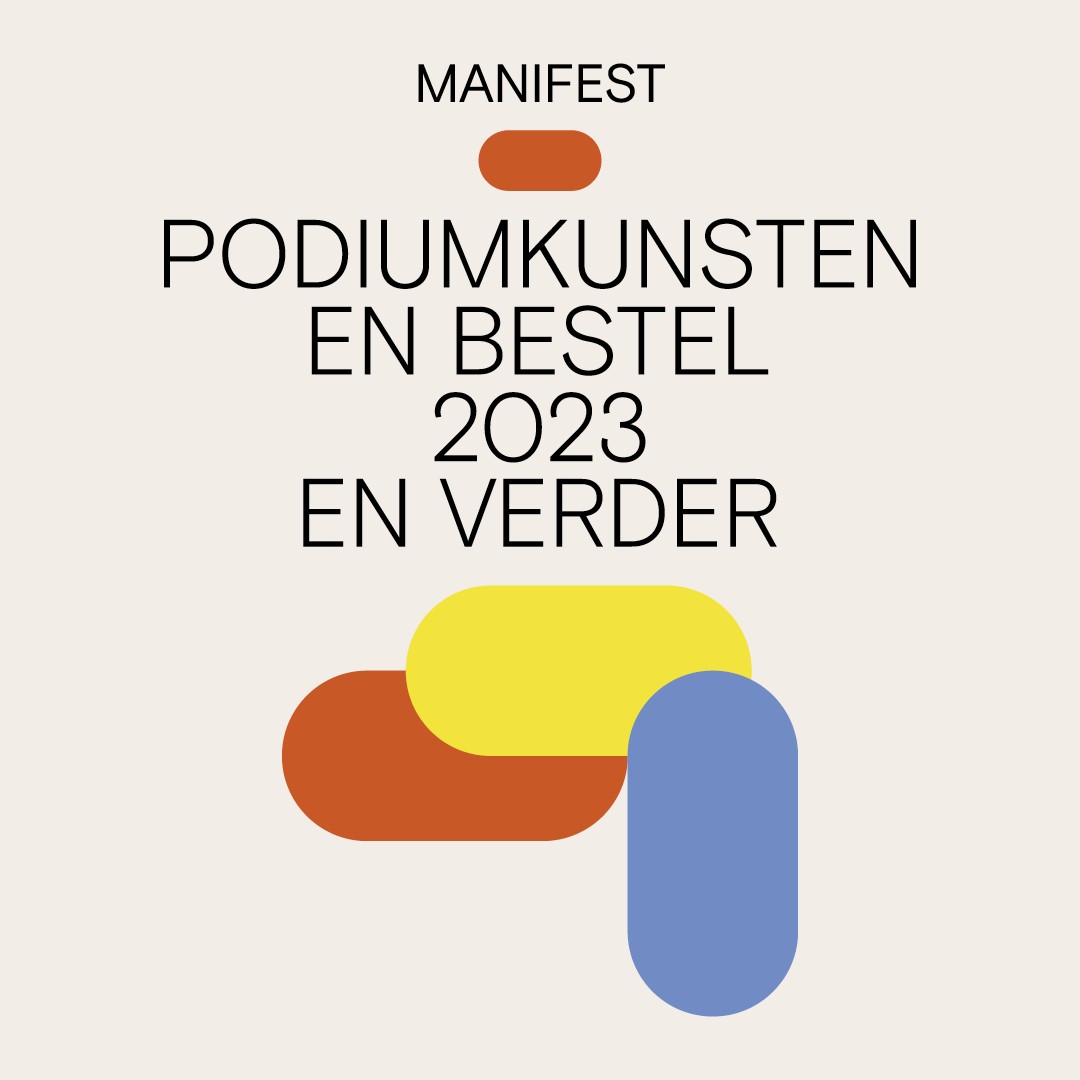 Podiumkunsten en bestel 2023 en verder | NAPK